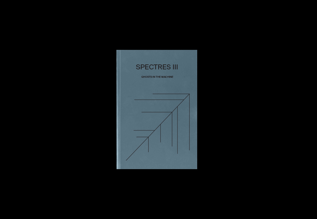 SP — ‘Spectres 3: Ghosts in the Machine / Fantômes dans la machines ...